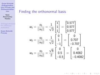Gram schmidt orthogonalization | Orthonormal Process | PDF