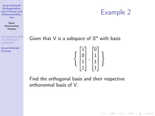 Gram schmidt orthogonalization | Orthonormal Process | PDF