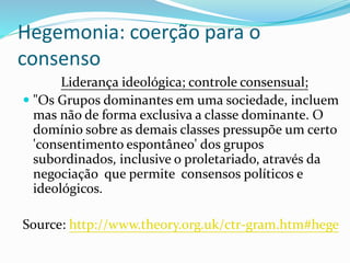 Gramsci historia e hegemonia | PPTX