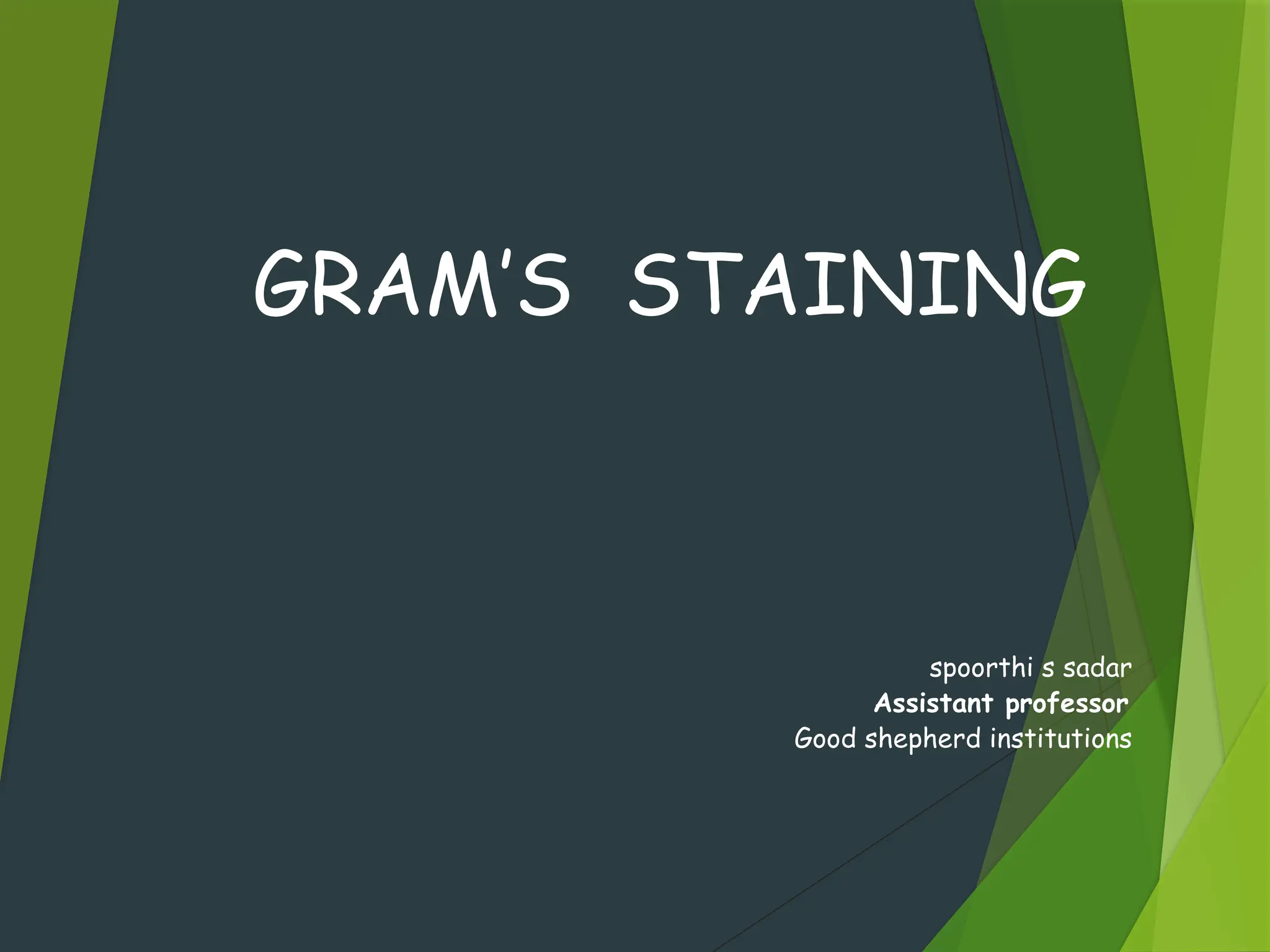 gramsstaining- by spoorthi s sadar .pptx