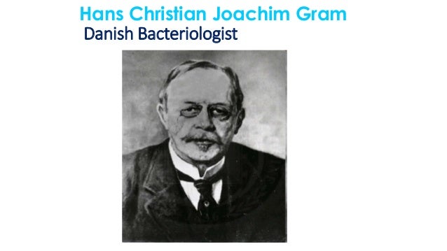 Hans Christian Gram (Danish Bacteriologist) ~ Wiki & Bio with Photos ...