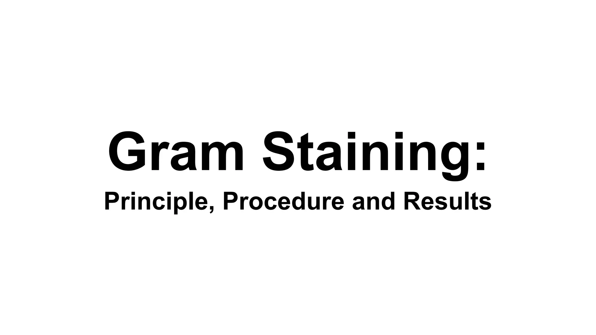 GRAM STAINING- GLM.pptx