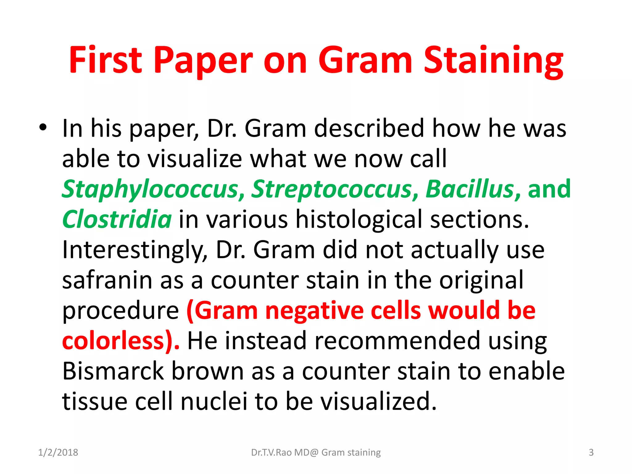 Gram Staining i n Clinical Microbiology by Dr.T.V.Rao MD | PPTX