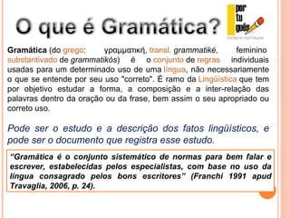 O Que É A Gramática | 4 Tipos De Gramática – HDFG