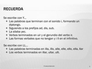 Gramatica castellana. Uso de la Y i la LL en la ortografía castellana | PDF