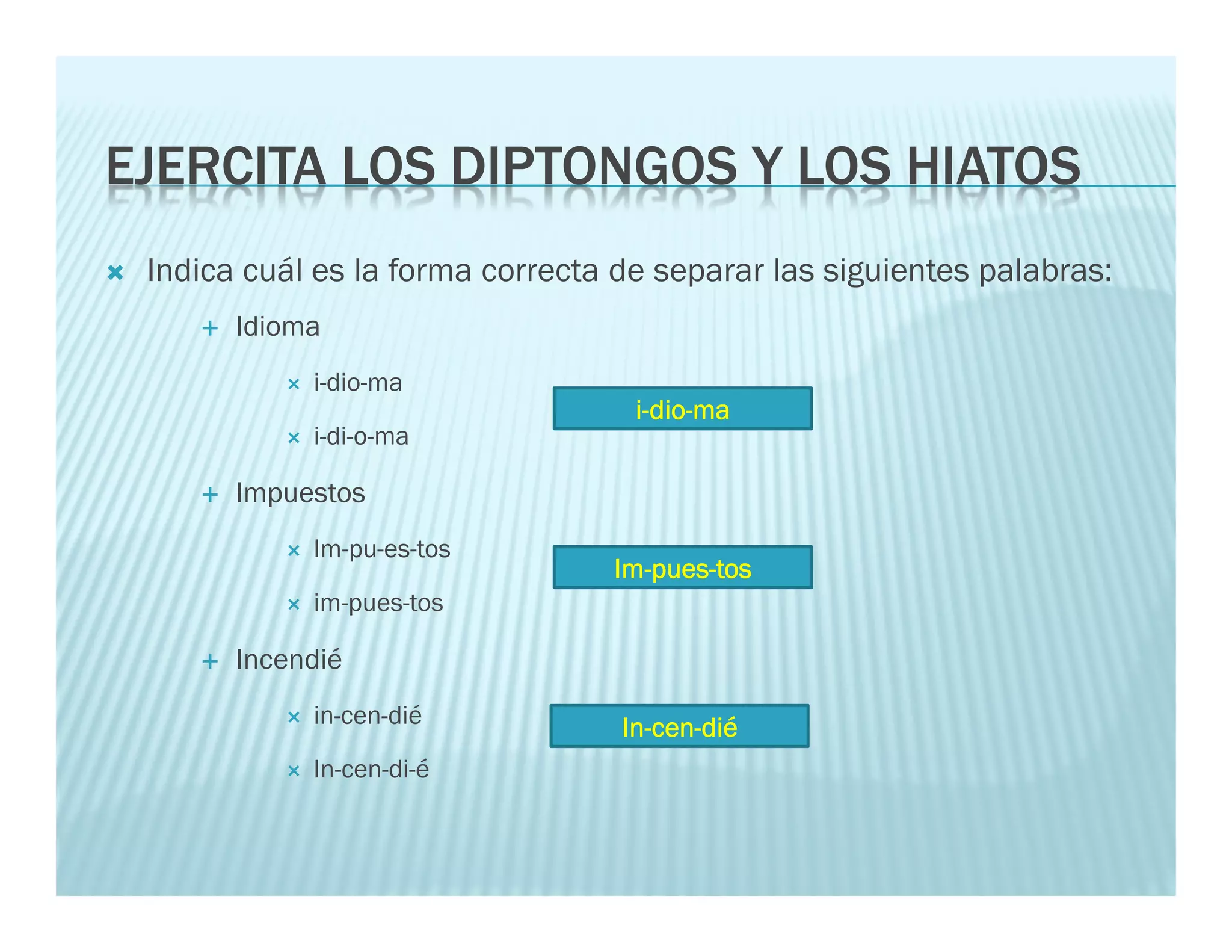 Gramatica castellana diptongos e hiatos | PPT