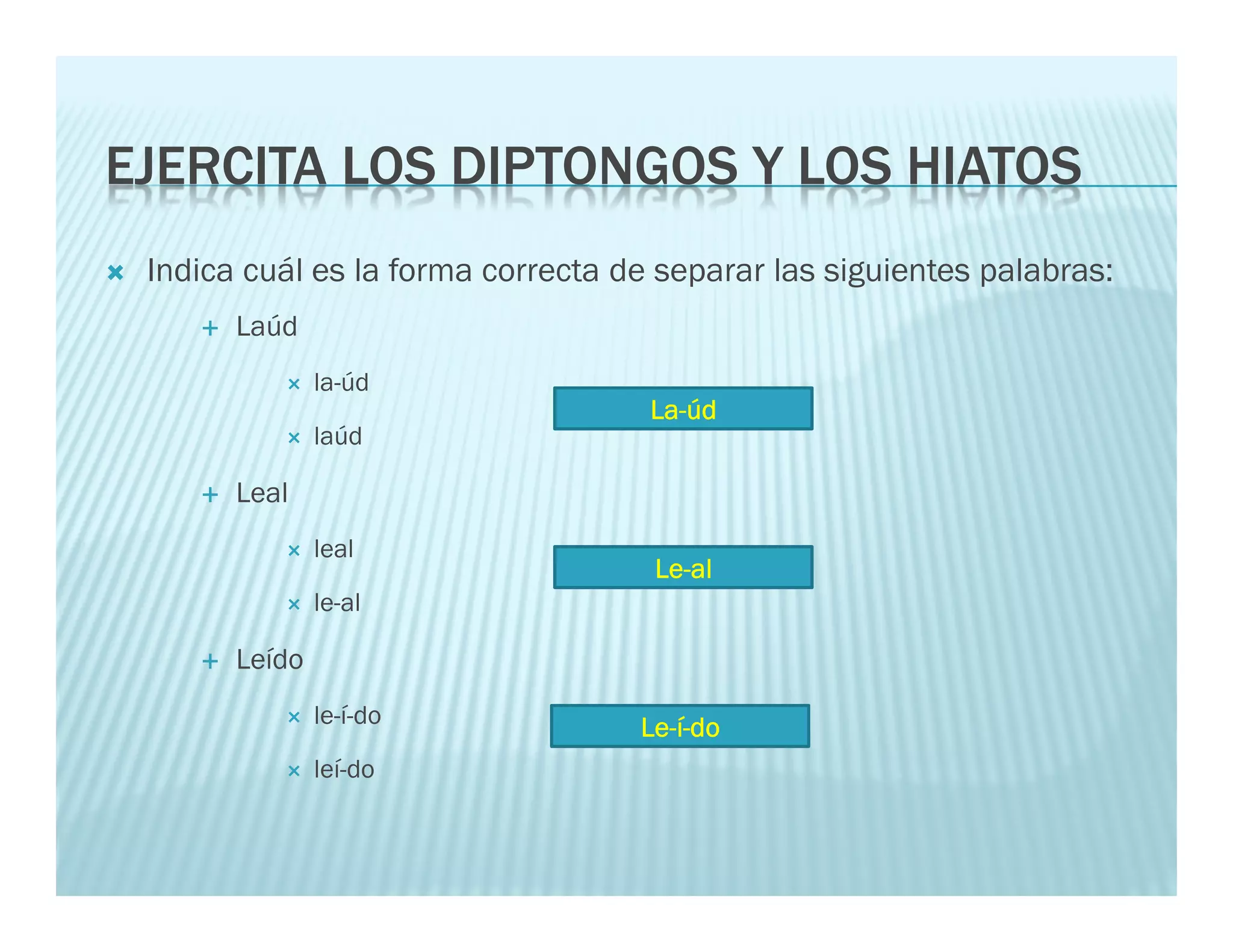 Gramatica castellana diptongos e hiatos | PPT