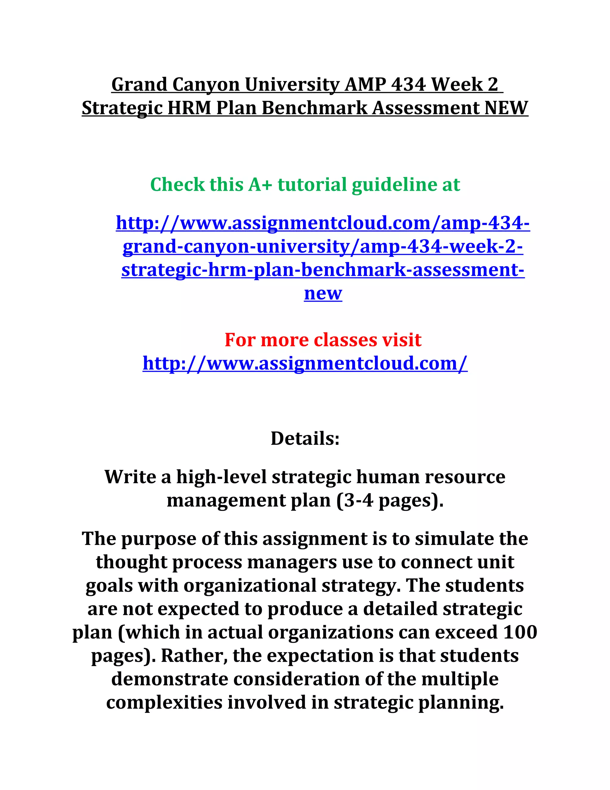 Grand canyon university amp 434 week 2 strategic hrm plan benchmark assessment new | PDF