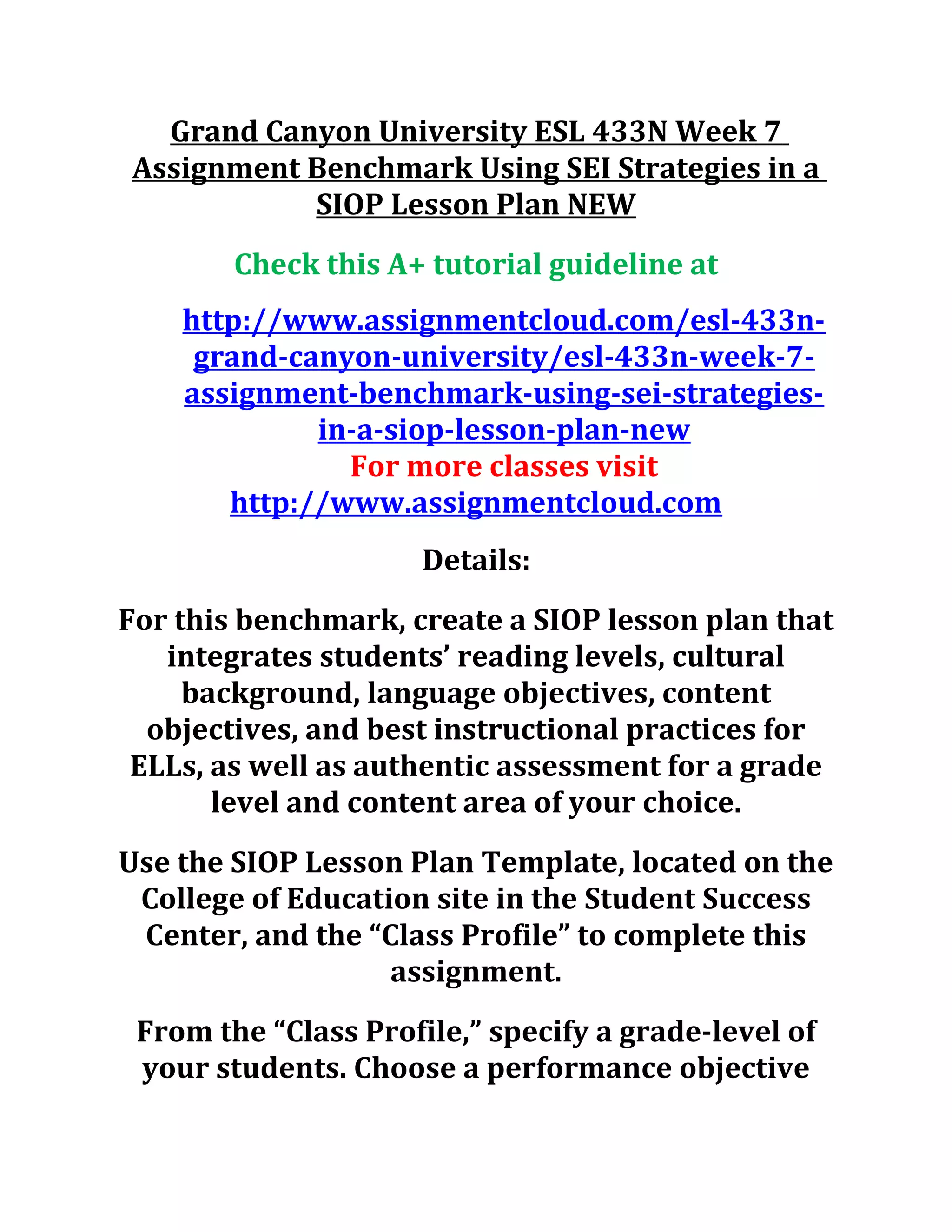 Grand canyon university esl 433 n week 7 assignment benchmark using sei strategies in a siop ...