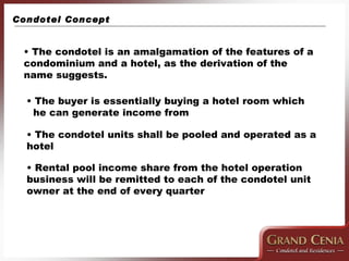 GRAND CENIA CONDOTEL & RESIDENCES | PPT