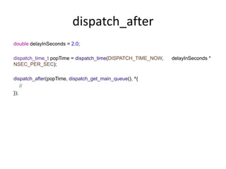Grand Central Dispatch in Objective-C | PPT