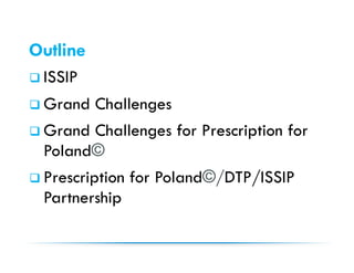 Grand challenge dtp issip pf_p_final | PPT