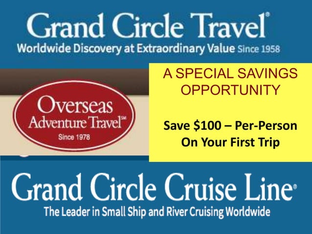 Grand circle travel savings discount | PPTX