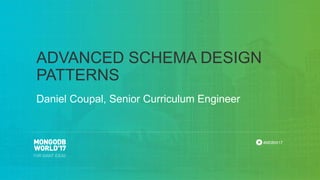 Advanced Schema Design Patterns | PPT