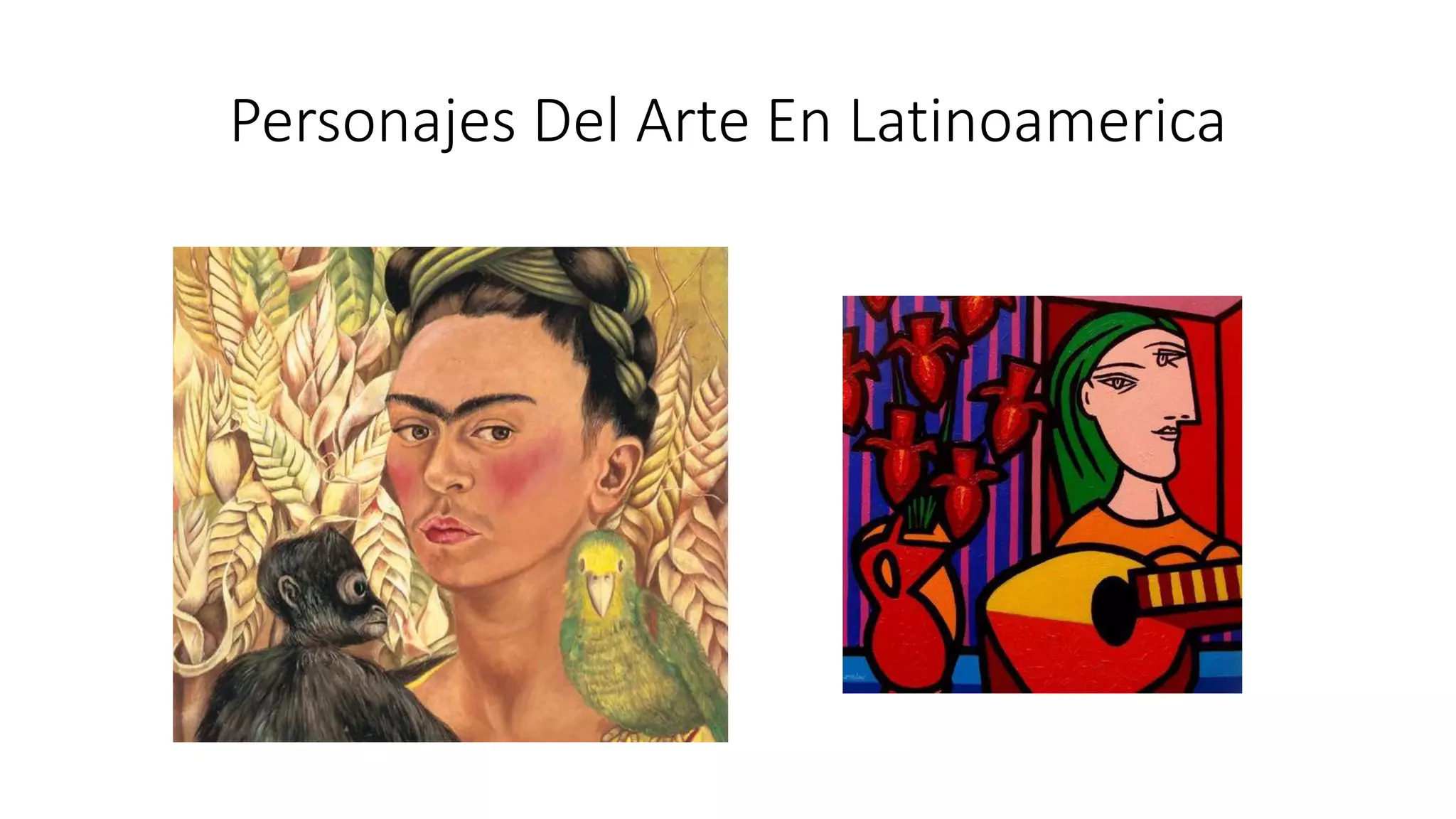 Grandes Personajes De La Cultura Latinoamericana.pptx