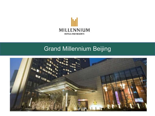 Grand millennium beijing | PPT