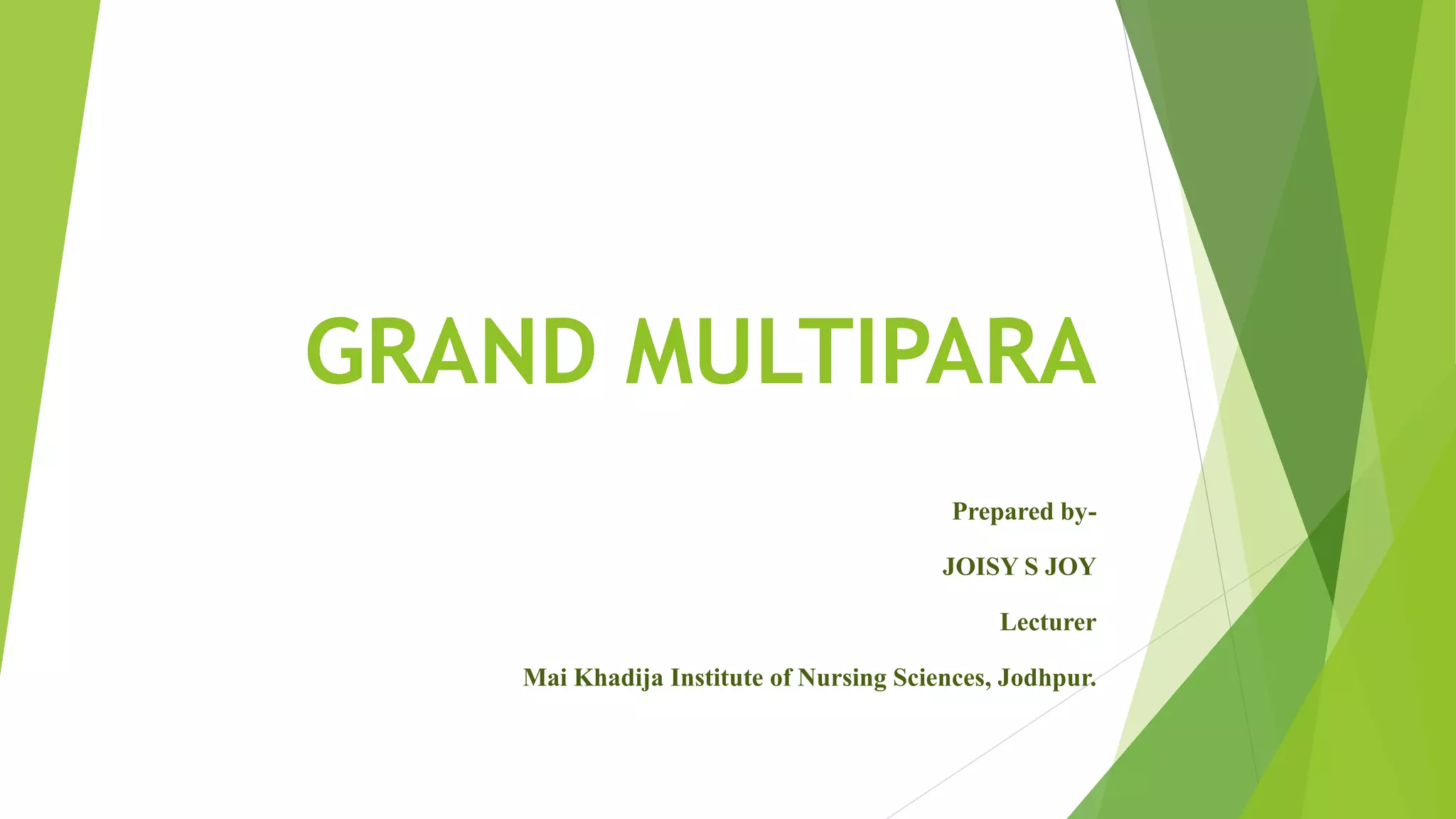 GRAND MULTIPARA.pptx