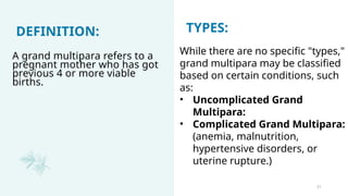 A powerpoint Presentation on GRAND MULTIPARA | PPTX