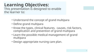 A powerpoint Presentation on GRAND MULTIPARA | PPTX