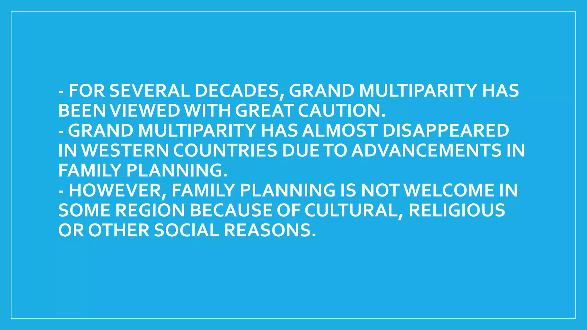 Grand multiparity hi[12915] | PPTX