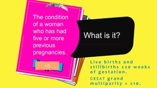 Grand multiparity hi[12915] | PPTX