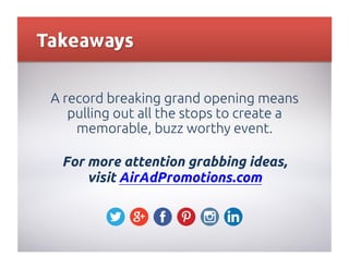Grand Opening Ideas for Record Breaking Success | PPTX