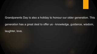 Grand parents day Power Point Presentation | PPTX