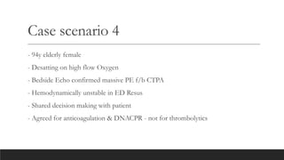 Grand Round 08.10.21 Massive PE - Thrombolysis | PPTX
