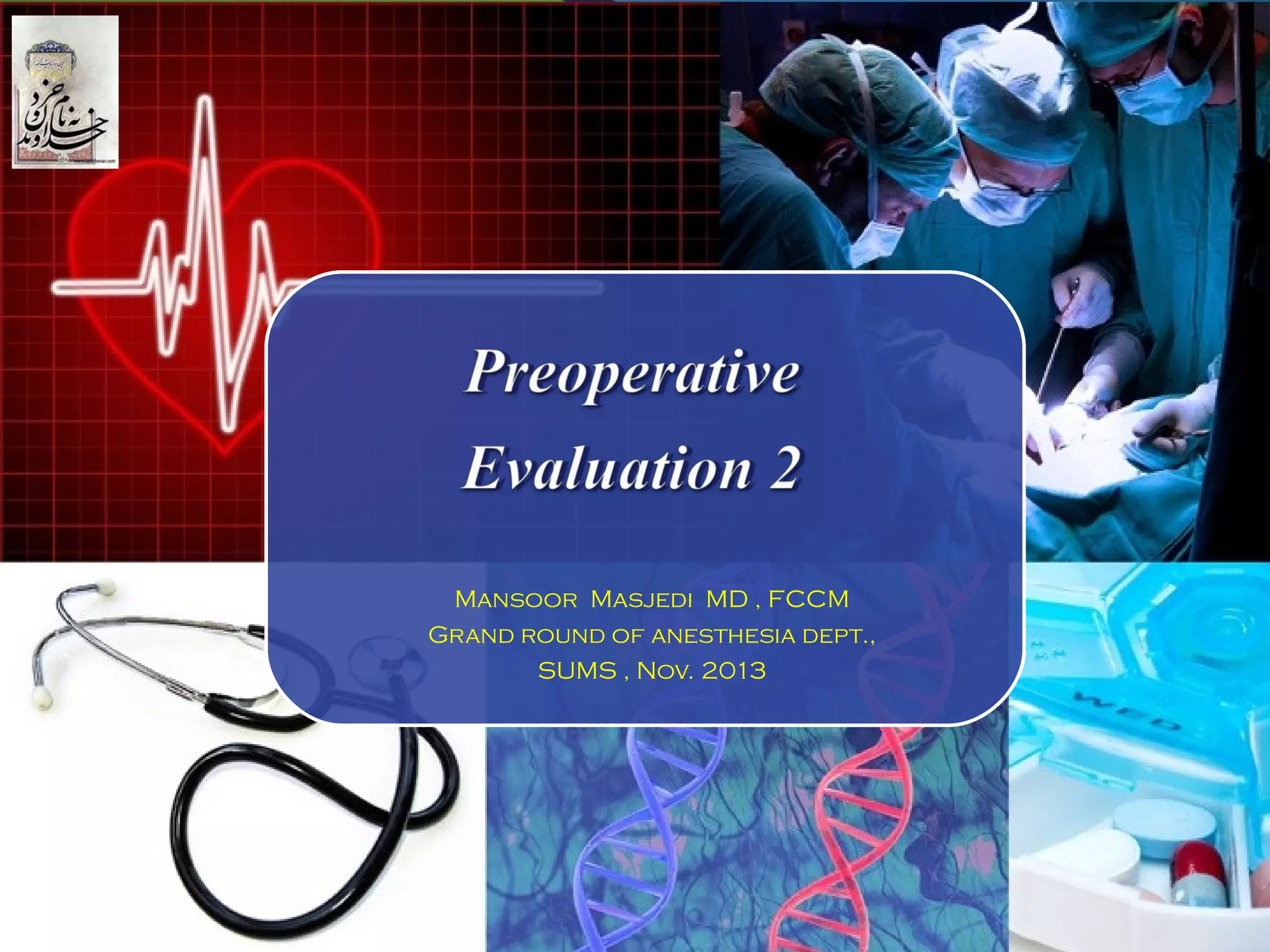 preoperative evaluation for residents of anesthesia part 2 | PPT