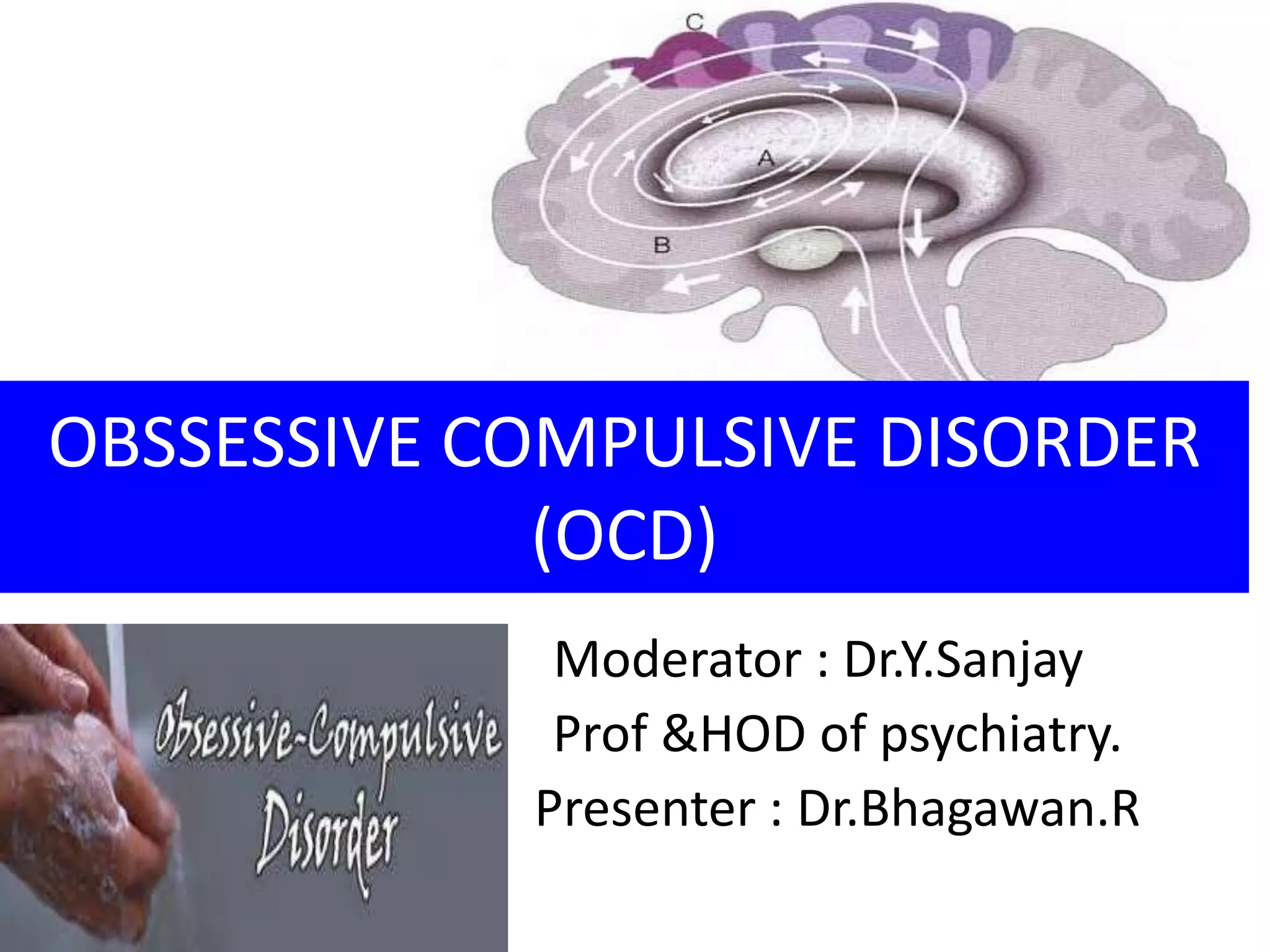 obsessive compulsive disorder | PPTX | Brain and Nervous System ...