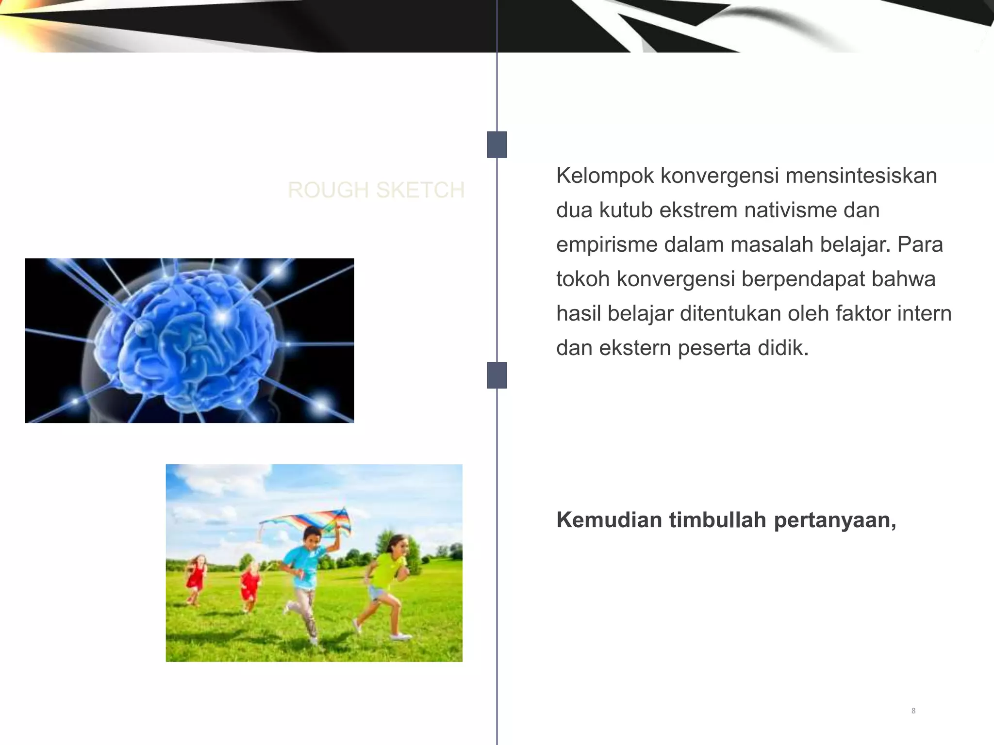 Grand Theory Pendidikan - teori konvergensi | PPTX