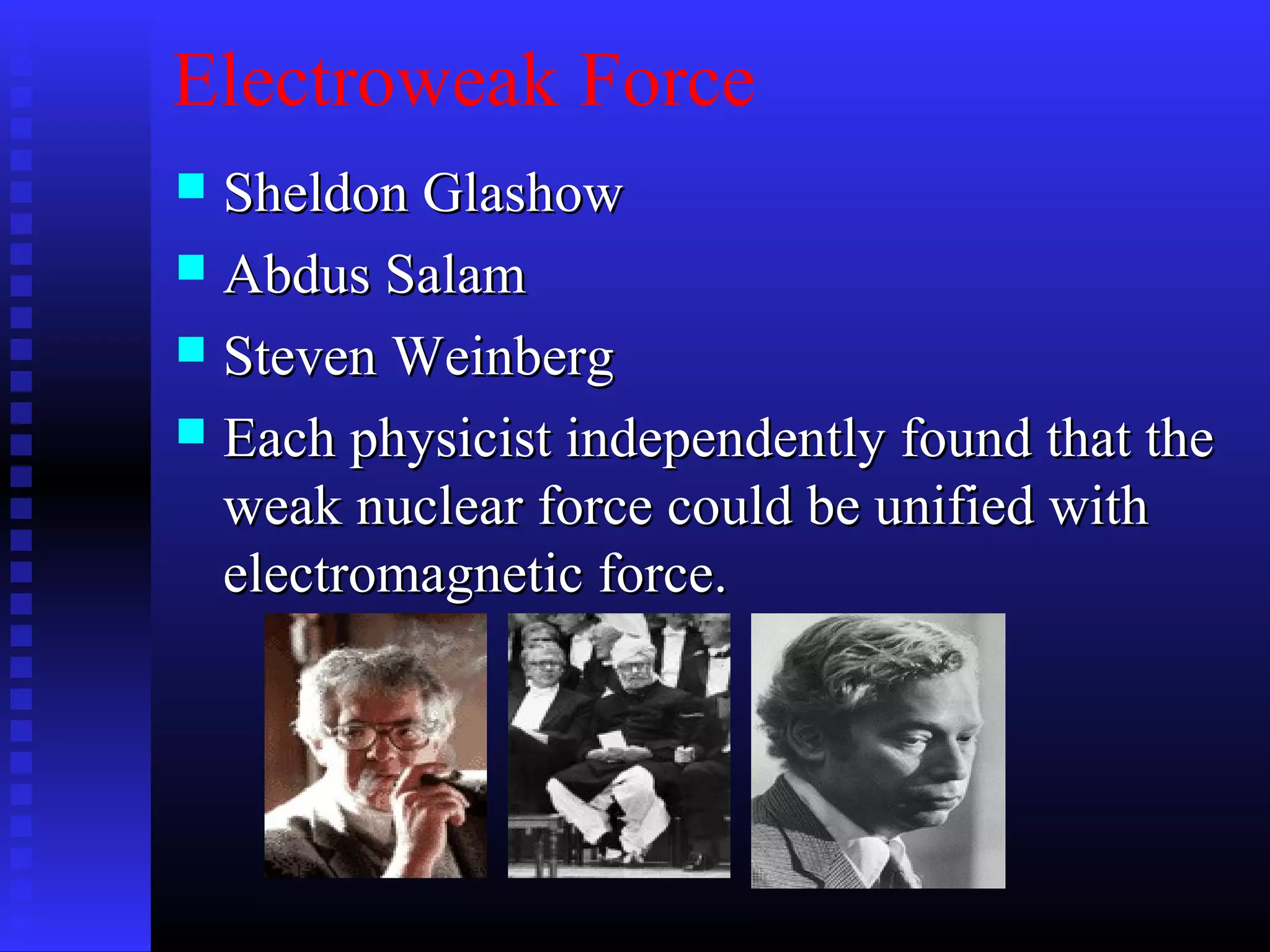 Grand unified theory | PPT