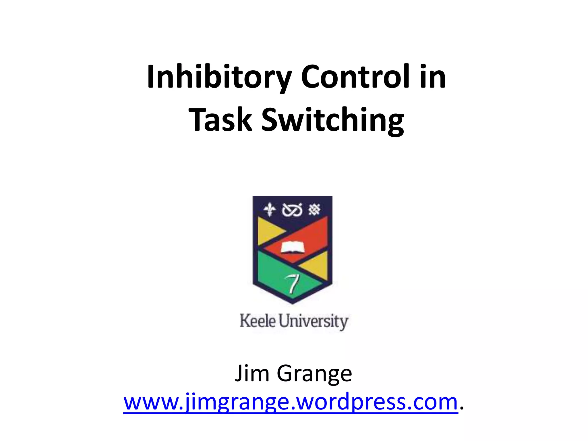 Inhibitory Control in Task Switching | PPTX