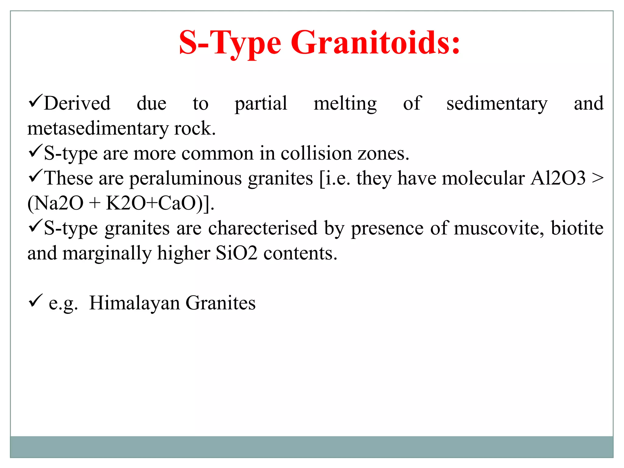 "Granites" Classification, Petrogenesis and Tectonic Descrimination | PPTX