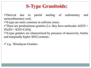 "Granites" Classification, Petrogenesis and Tectonic Descrimination | PPTX