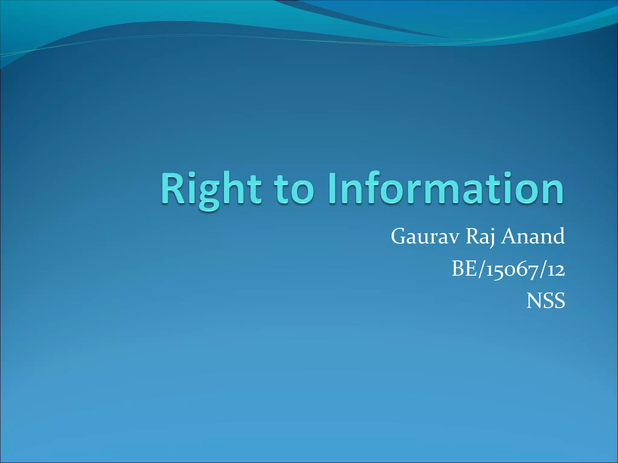 Introduction to Right to Information for NSS | PPT