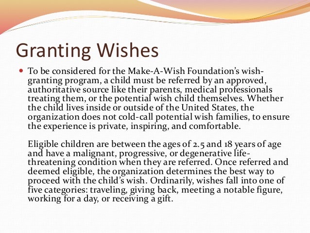 Granting Wishes - The Make-A-Wish Foundation
