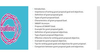Grant proposal goals and objectives (tati).pptx