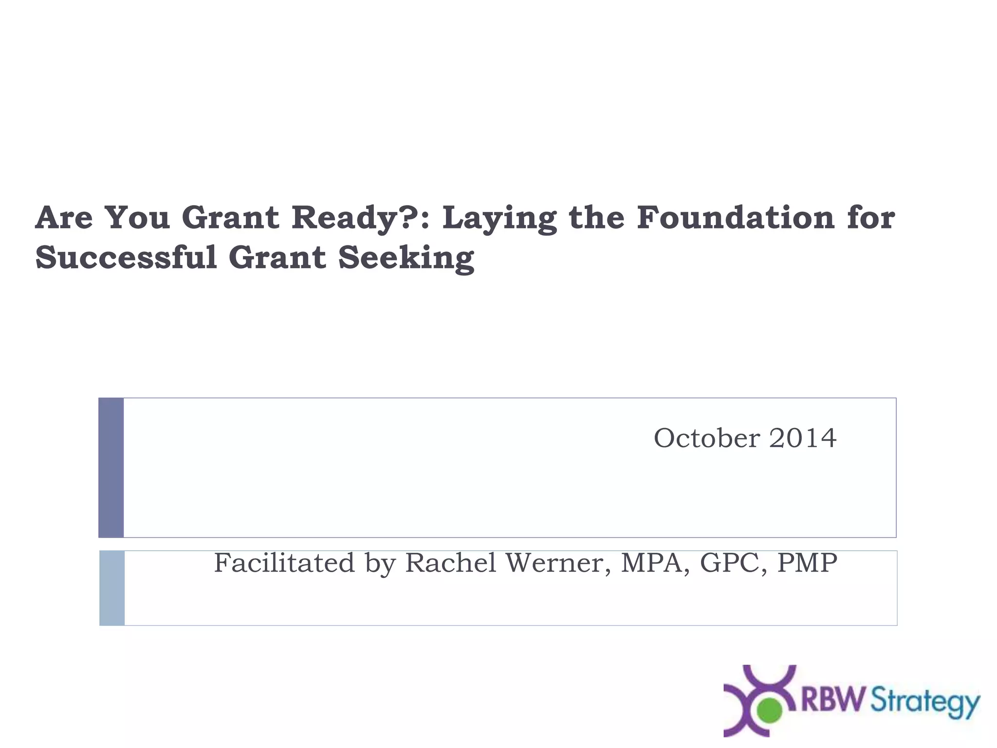 Are You Grant Ready?: Laying the Foundation for Successful Grant ...