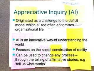 Innovation, creativity and change: utilising appreciative inquiry and ...