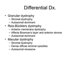 Granular Corneal Dystrophy | PPT