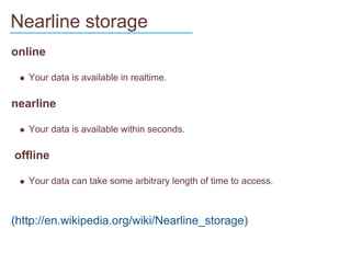 Granular Archival and Nearline Storage Using MySQL, S3, and SQS | PPT