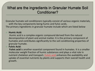 Granular Humate Soil Conditioner | PPTX