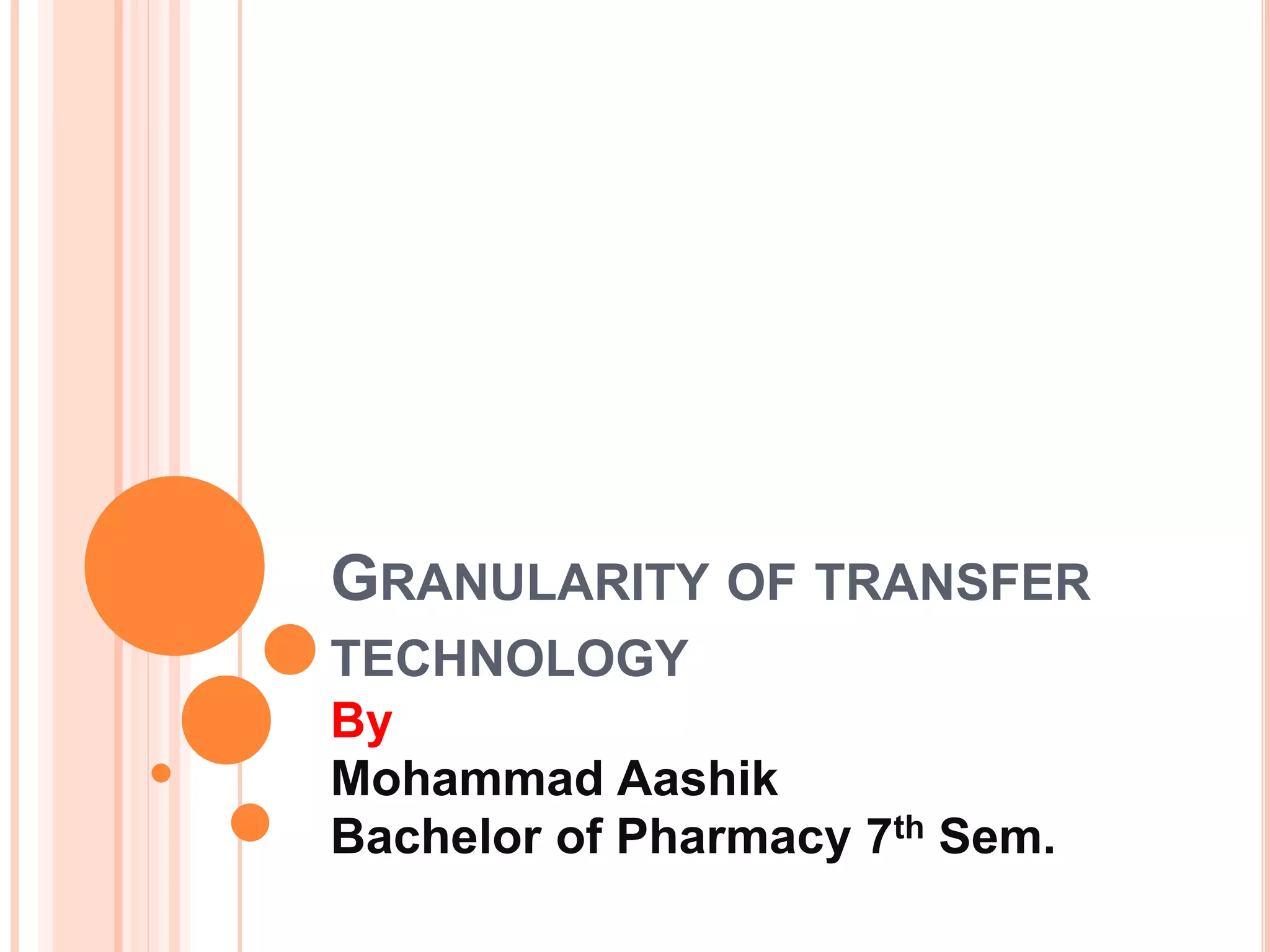Granularity of technology transfer process according pci syllabus | PPTX