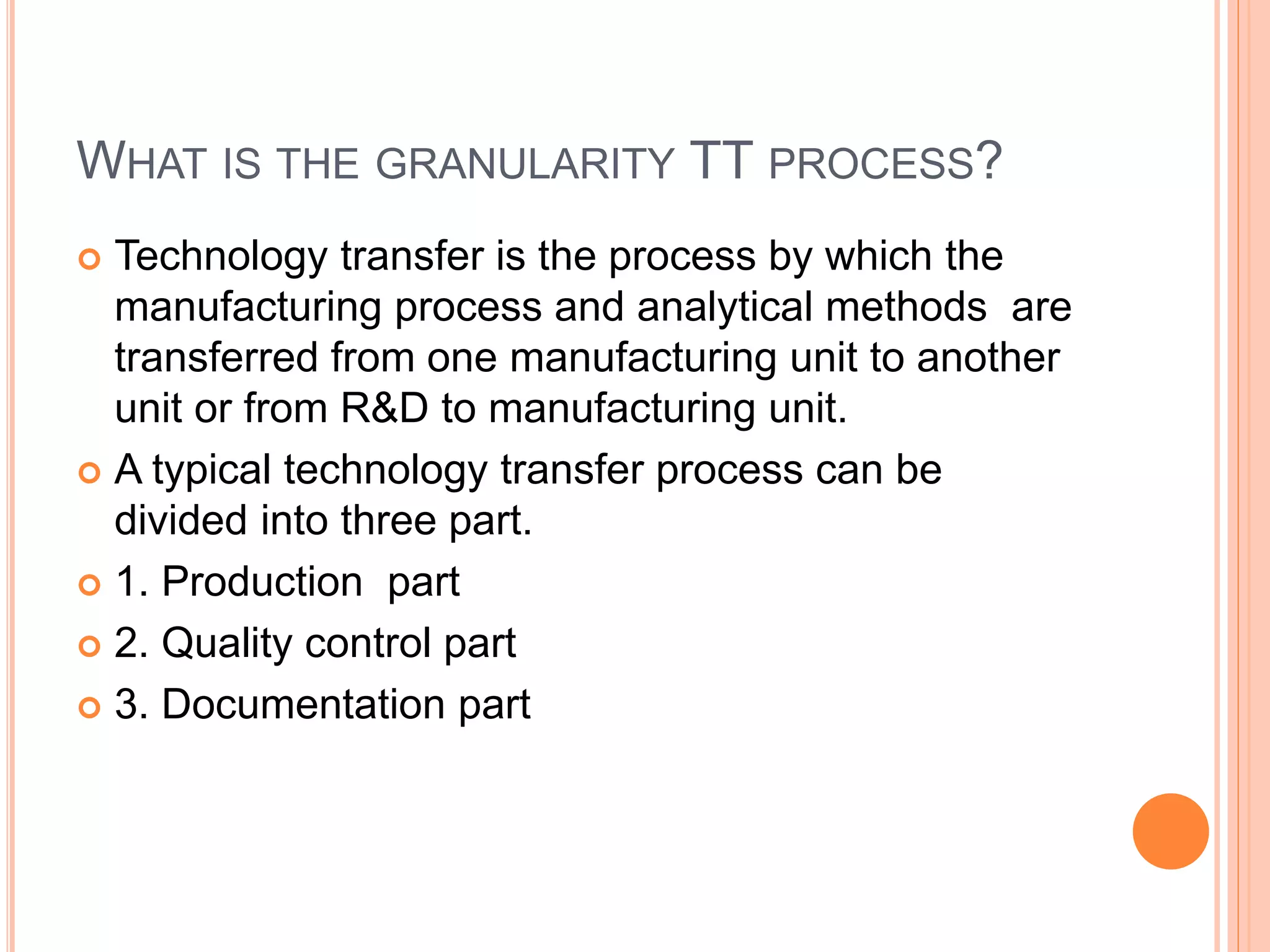 Granularity of technology transfer process according pci syllabus | PPTX