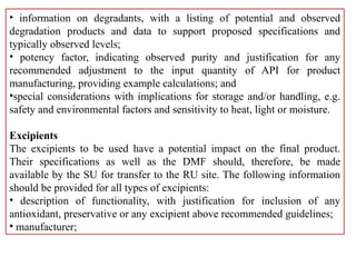Granularity of TT Process (API, excipients, finished products ...