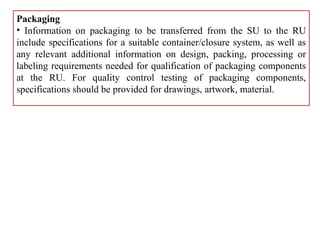 Granularity of TT Process (API, excipients, finished products ...