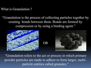 Granulation | PPTX