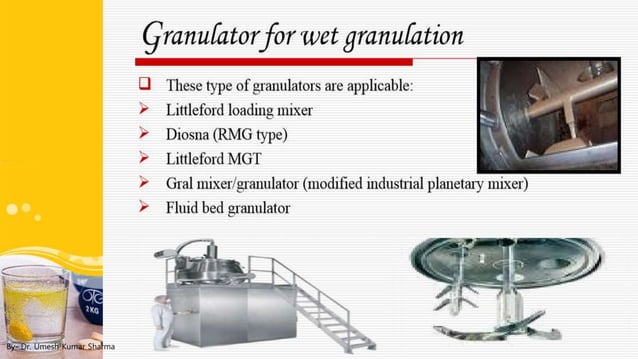 Tablet Granulation by dr. umesh kumar sharma (2) | PPT