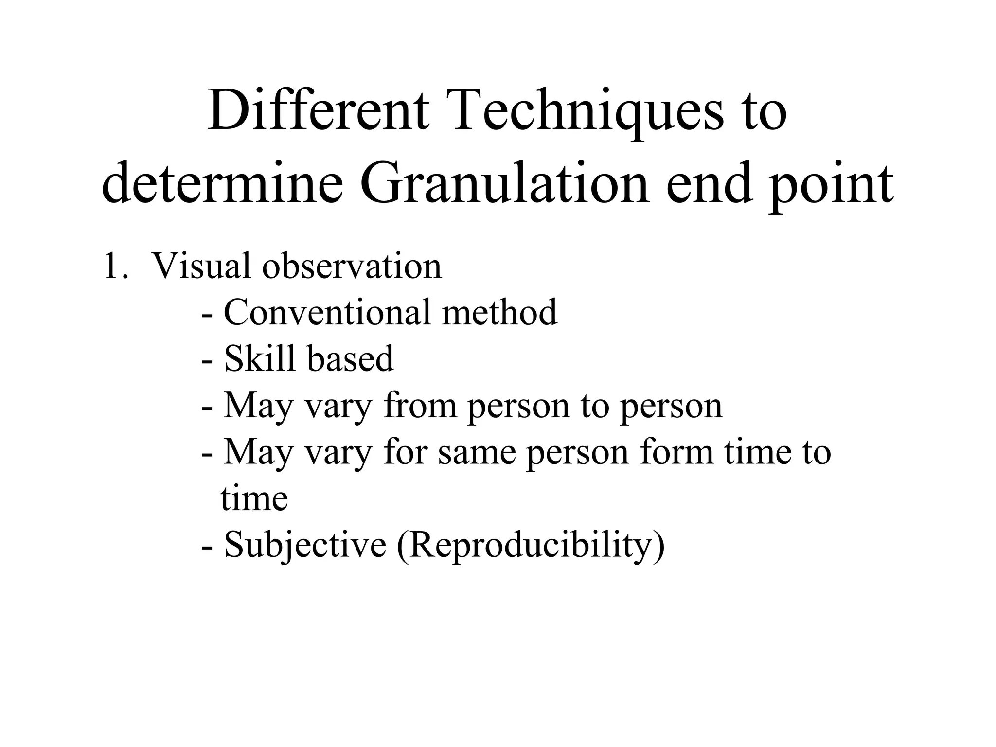 Granulation end point | PPT